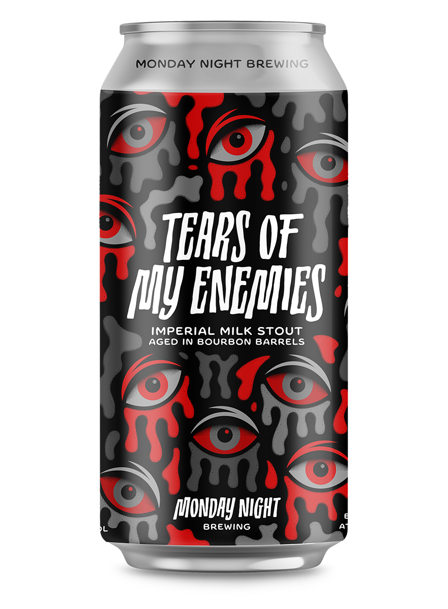 Tears of My Enemies - Monday Night Brewing